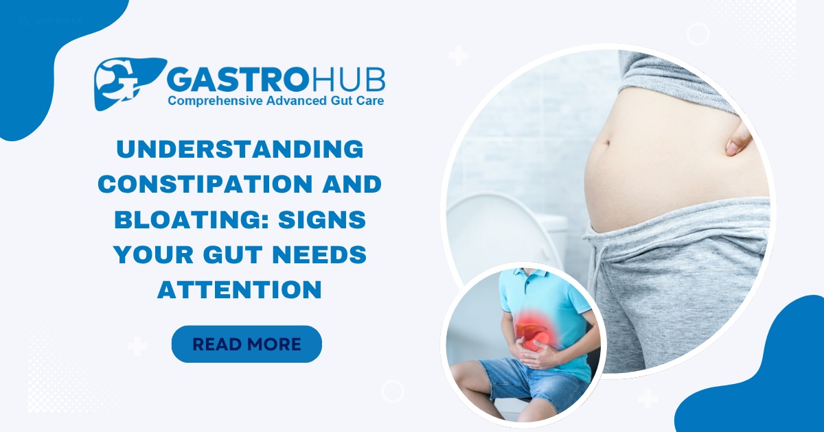 Understanding Constipation and Bloating: Signs Your Gut Needs Attention ...