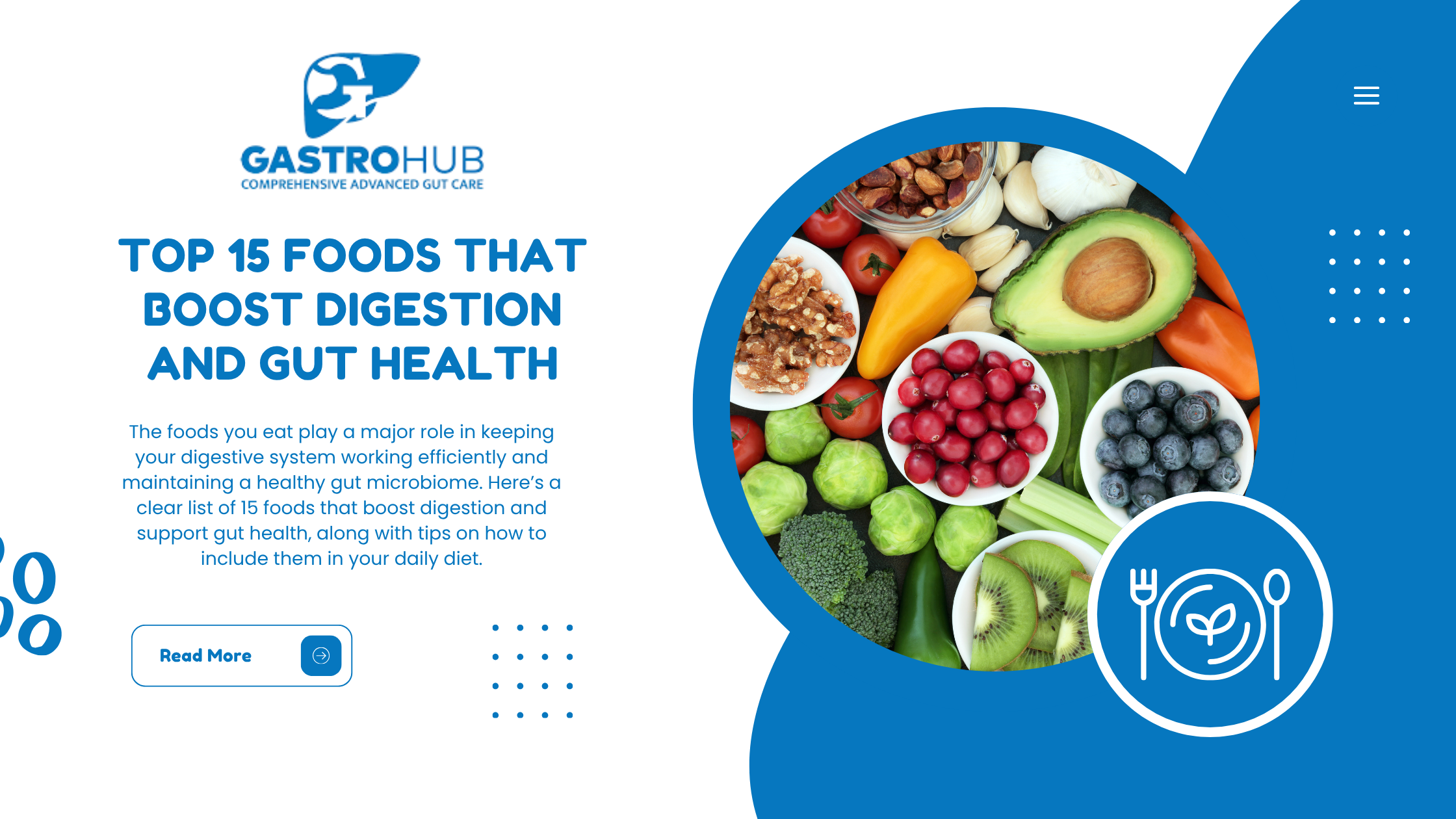 Top 15 Foods That Boost Digestion and Gut Health - Gastrohub